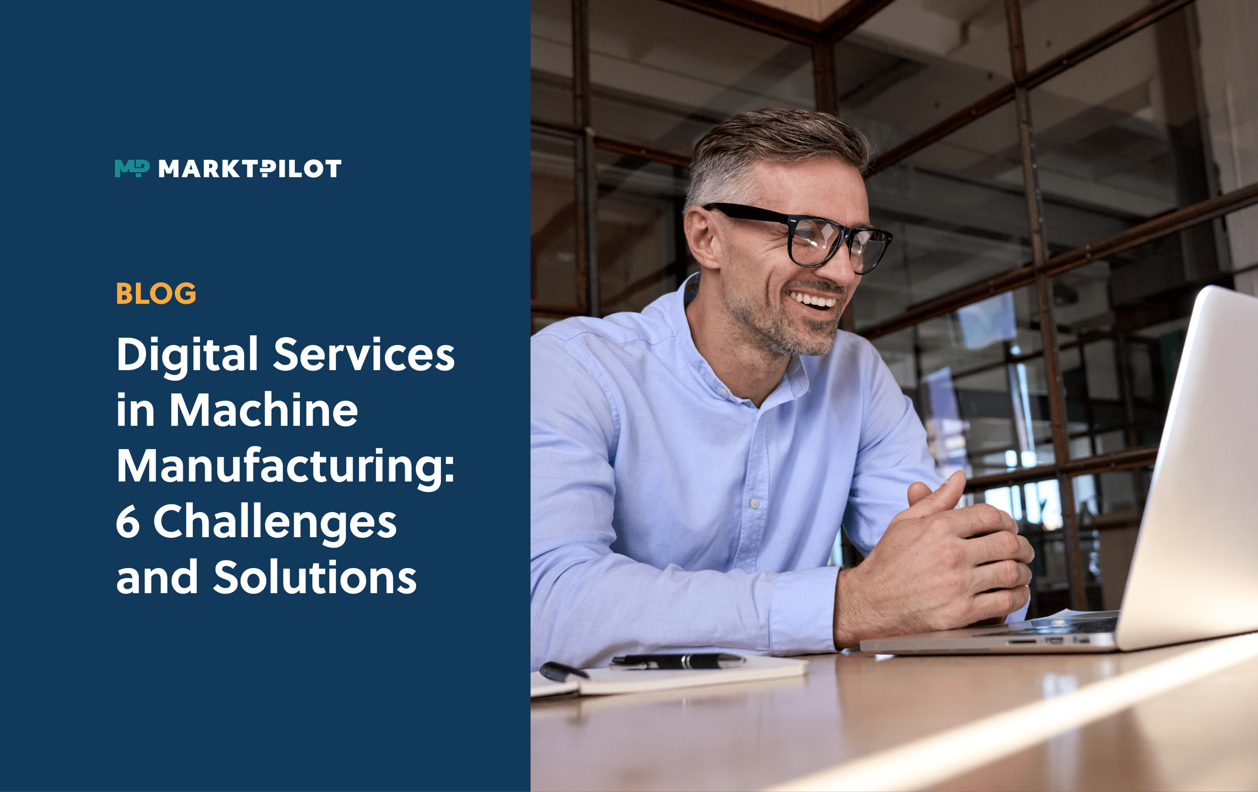 Digital Services in Machine Manufacturing: 6 Challenges and Solutions