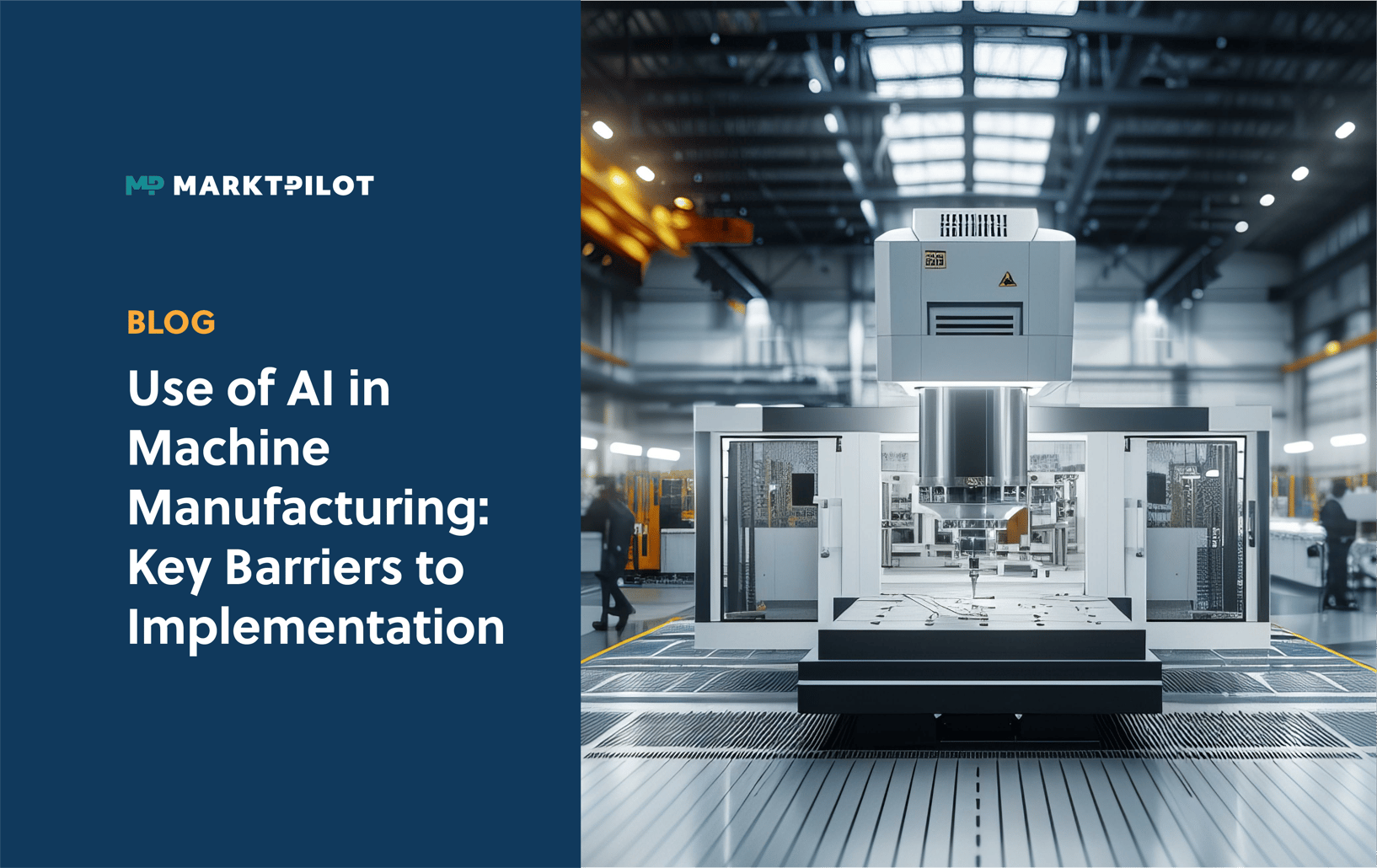 Use of AI in Machine Manufacturing: Key Barriers to Implementation