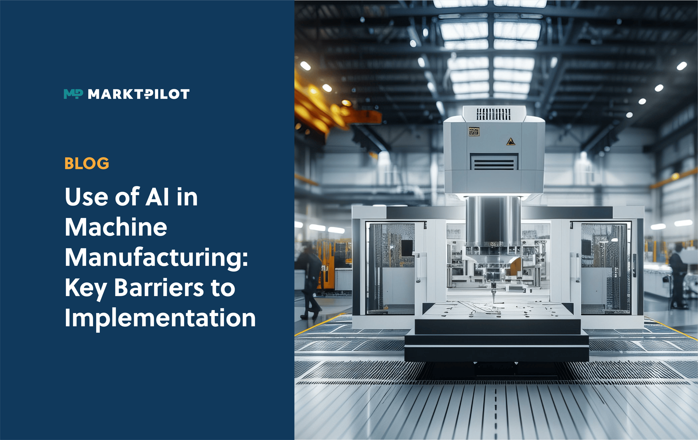 Use of AI in Machine Manufacturing: Key Barriers to Implementation