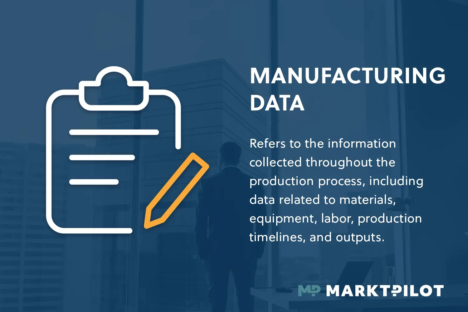 Manufacturing Data | Definition & Examples